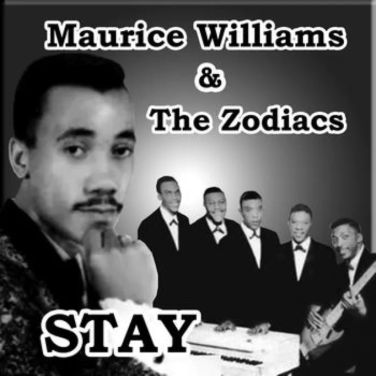 Stay-Maurice Williams and The Zodiacs Stay-Maurice Williams and The Zodiacs